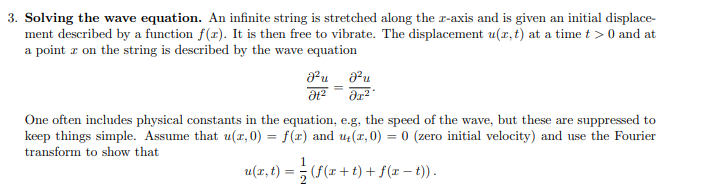 Solved 3. Solving the wave equation. An infinite string is | Chegg.com