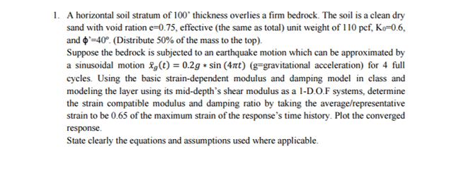Solved 1. A horizontal soil stratum of 100′ thickness | Chegg.com