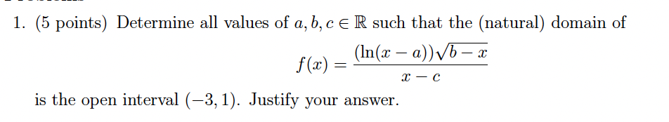 Solved (5 points) Determine all values of a,b,c∈R such that | Chegg.com