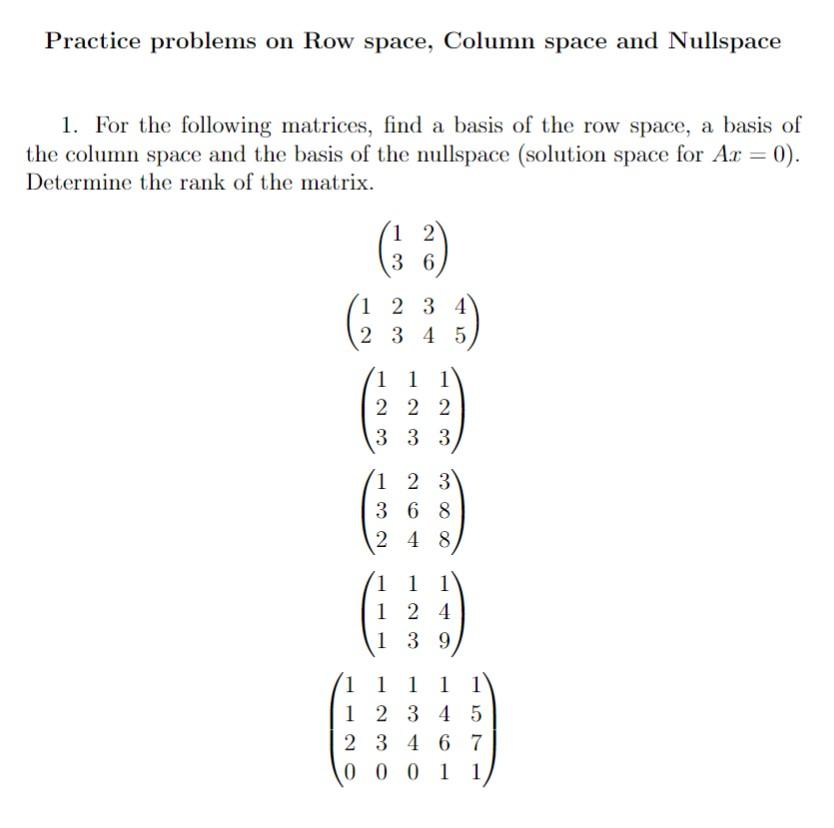 Solved Practice problems on Row space, Column space and | Chegg.com