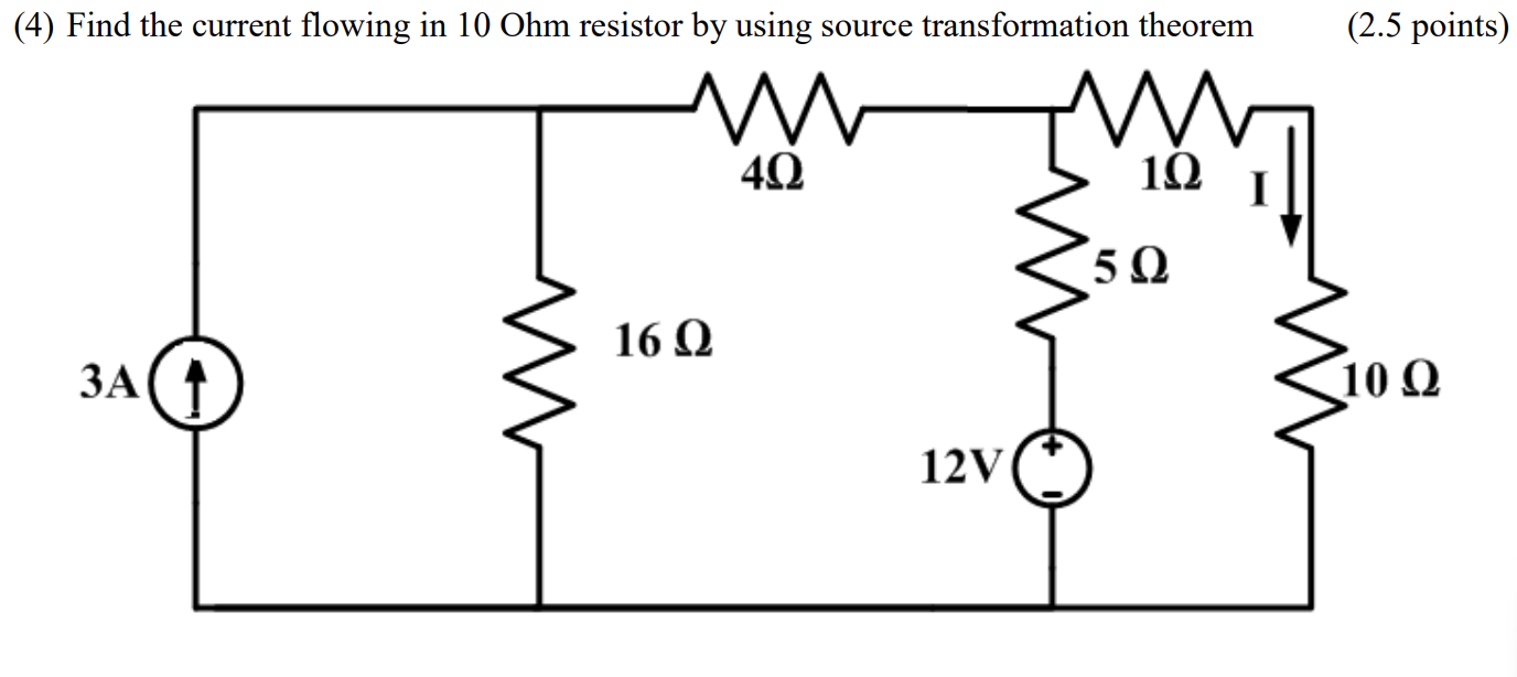 Solved (4) Find the current flowing in 10Ohm resistor by | Chegg.com