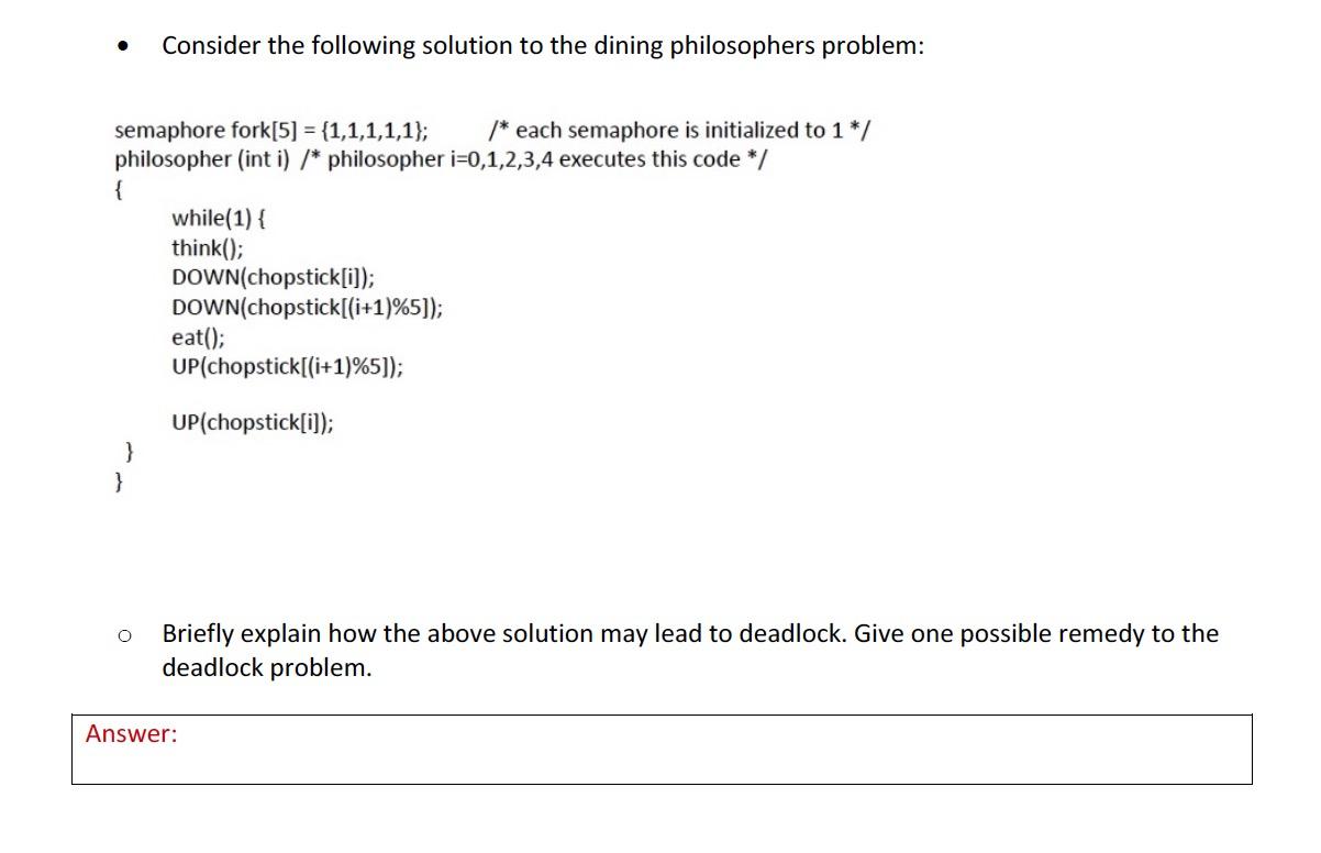 Solved Consider the following solution to the dining | Chegg.com