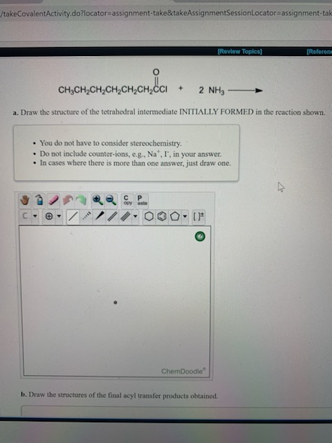 Solved takeCovalentActivity.do?locator | Chegg.com