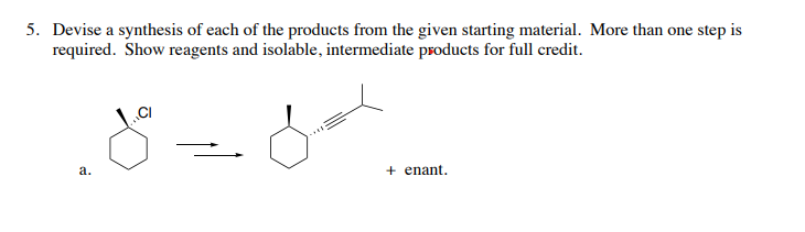 Solved Devise a synthesis of each of the products from the | Chegg.com