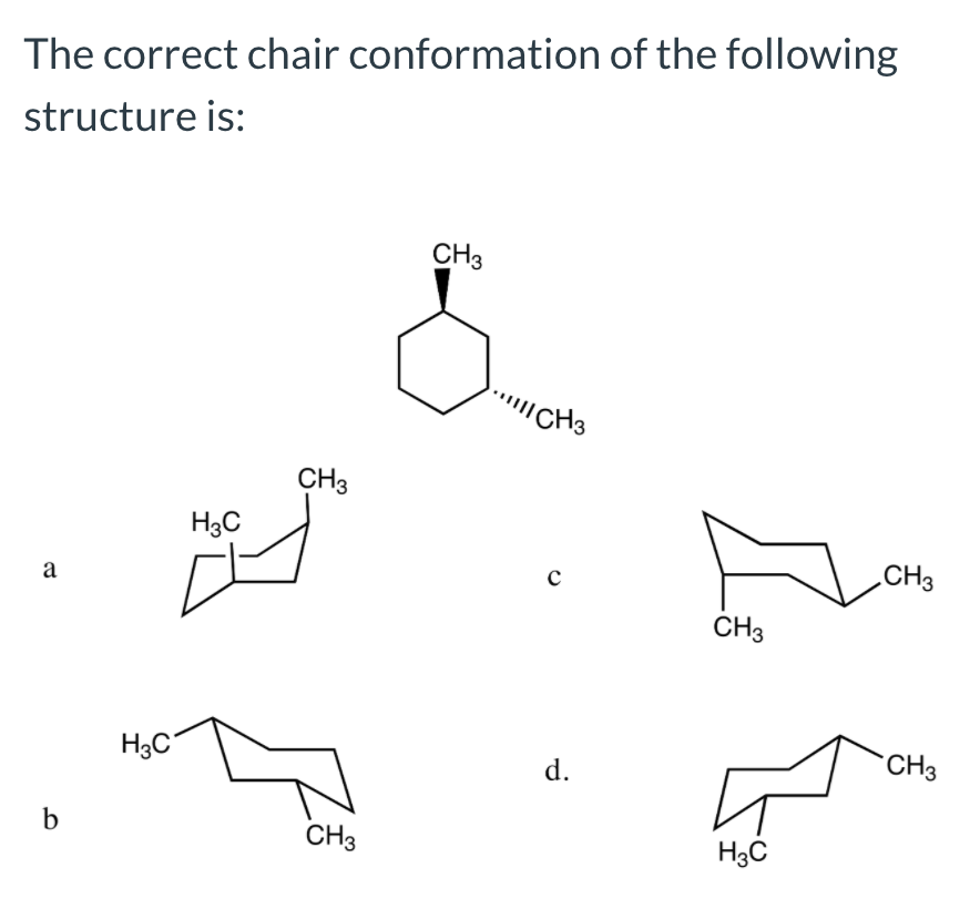 Solved The correct chair conformation of the following | Chegg.com
