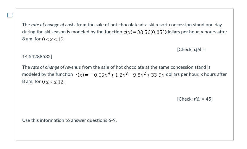 Solved The rate of change of costs from the sale of hot | Chegg.com