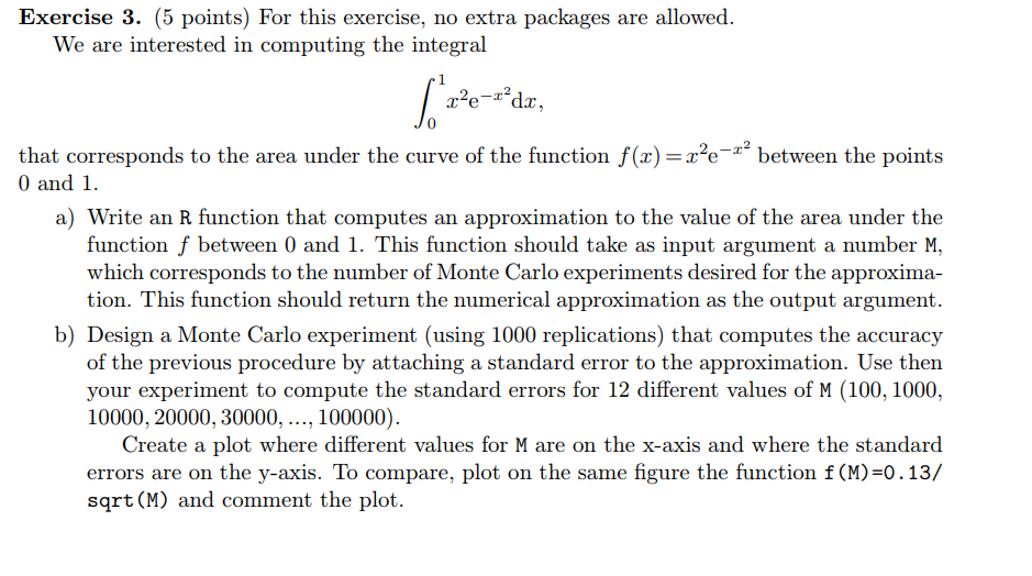 Solved Exercise 3. (5 points) For this exercise, no extra | Chegg.com