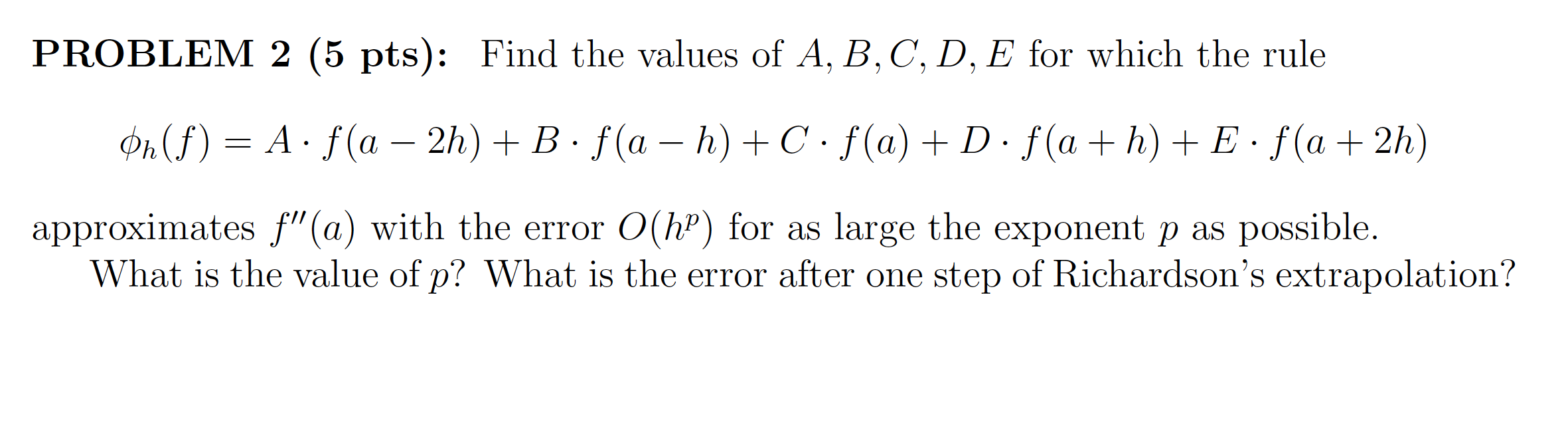 Solved PROBLEM 2 (5 pts): Find the values of A, B, C, D, E | Chegg.com