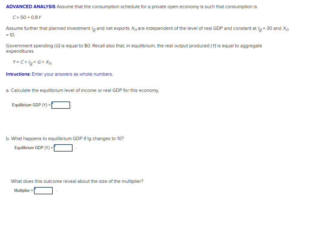 Solved ADVANCED ANALYSIS Assume that the consumption | Chegg.com