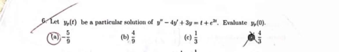 Solved 4. Consider a differential equation of y′′′−27y=0. | Chegg.com