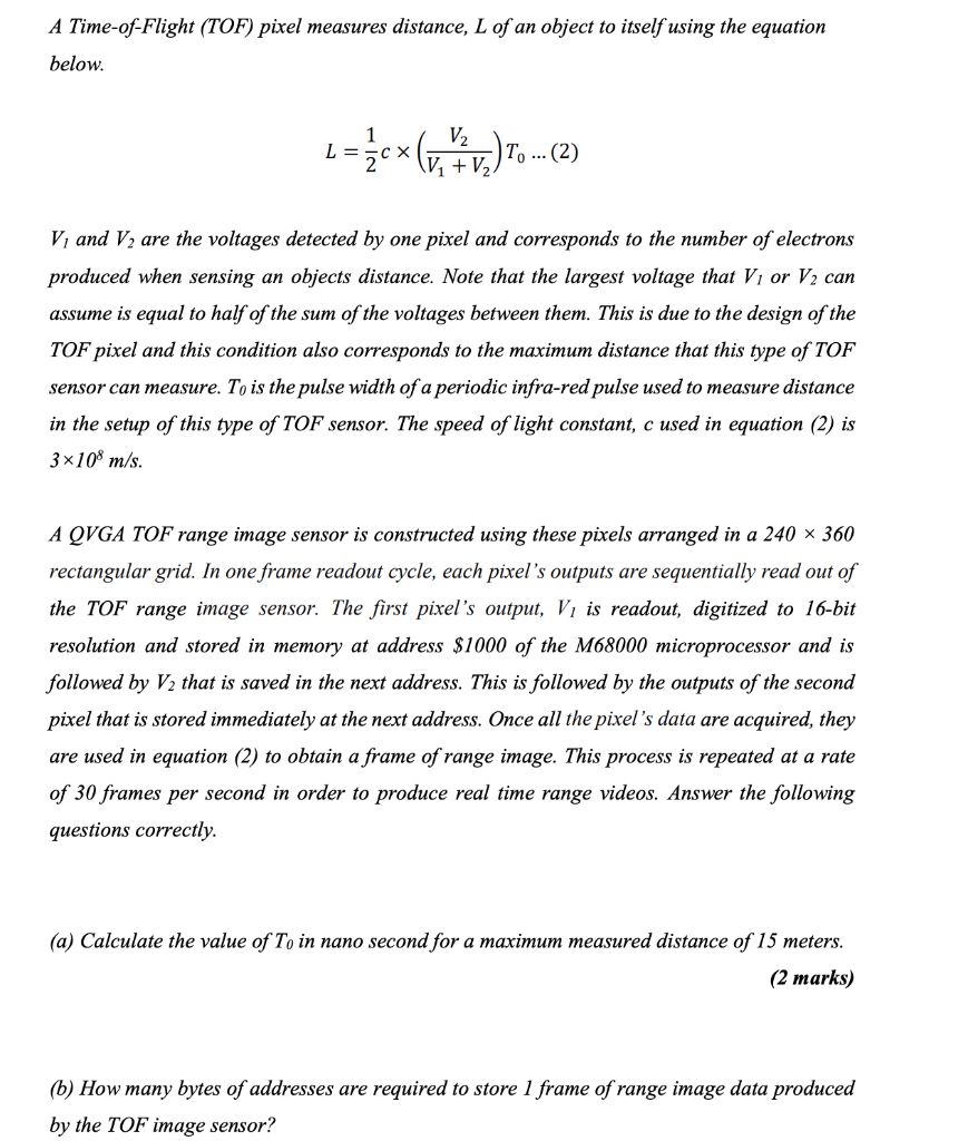 A Time-of-Flight (TOF) pixel measures distance, L of | Chegg.com