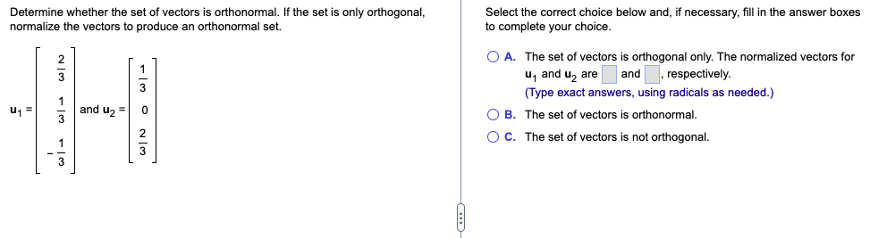 Solved Determine whether the set of vectors is orthonormal. | Chegg.com