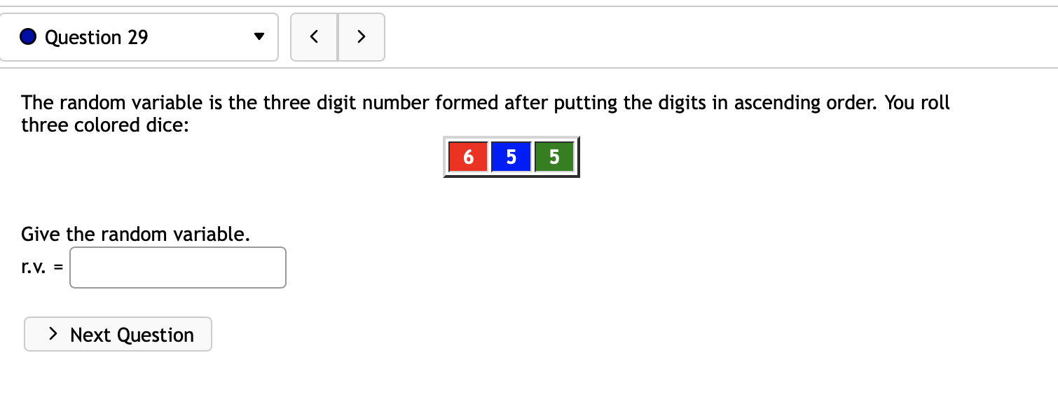Solved Question 29 The Random Variable Is The Three Digit 
