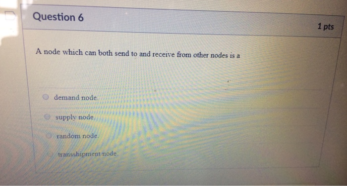 Solved Question6 1 Pts A Node Which Can Both Send To And 2575