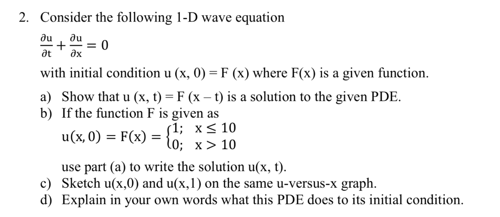 Solved 2. Consider the following 1-D wave equation with | Chegg.com