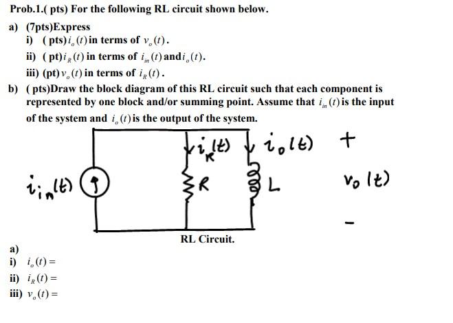 Solved Prob.1.( pts) For the following RL circuit shown | Chegg.com