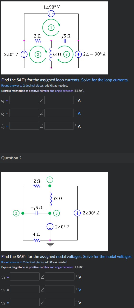 Solved #Find the SAE's for the assigned loop currents. Solve | Chegg.com