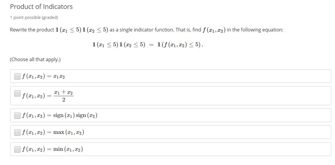Solved Product of Indicators 1 point possible (graded) | Chegg.com