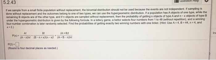 Solved 5.2.43 Question Hep If we sample from a small finite | Chegg.com