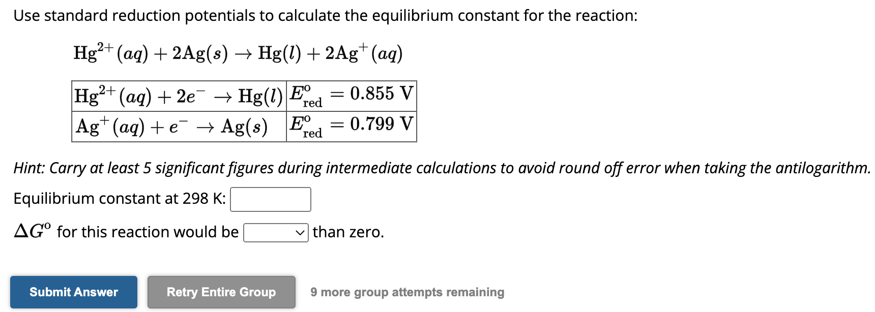 Solved Use standard reduction potentials to calculate the | Chegg.com