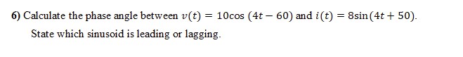 Solved 6) Calculate the phase angle between | Chegg.com