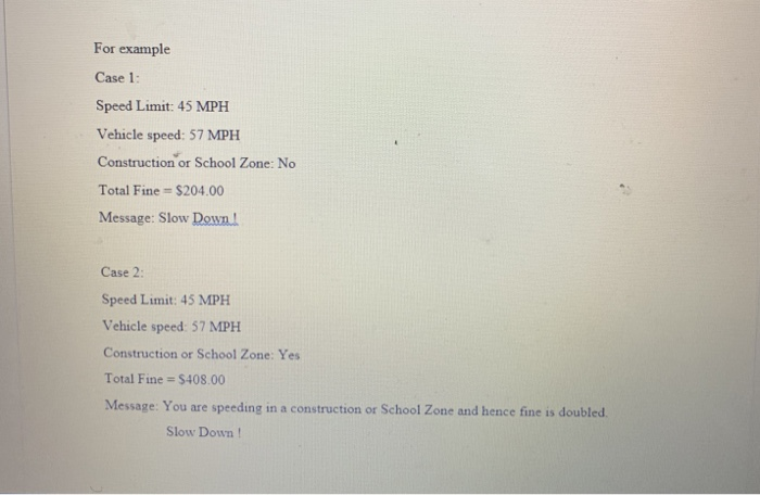 Solved GUI Assignment The fines for Speeding in one of the | Chegg.com