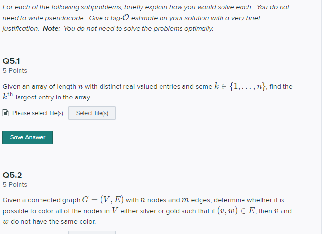 Solved For each of the following subproblems, briefly | Chegg.com