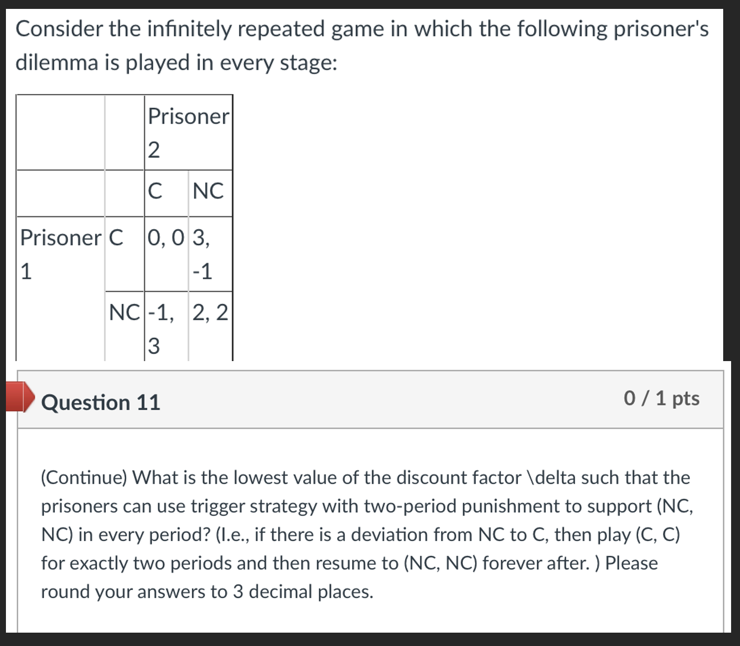 Solved Consider the infinitely repeated game in which the | Chegg.com