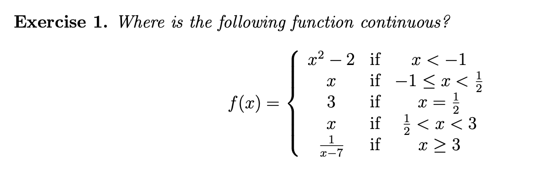 Solved Exercise 1. Where is the following function | Chegg.com