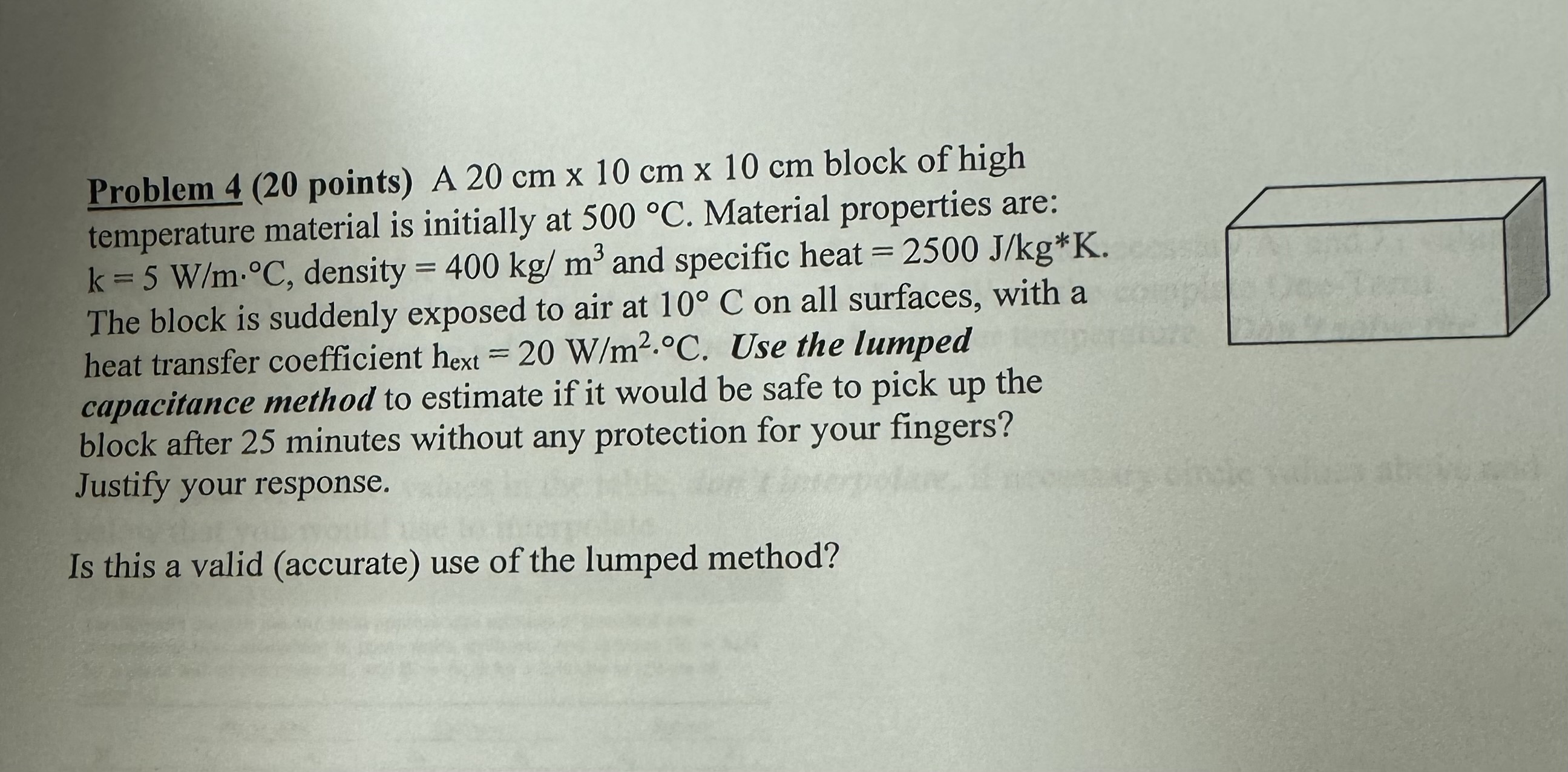 Solved Problem 4 (20 points) A 20 cm×10 cm×10 cm block of | Chegg.com