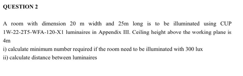 Solved A room with dimension 20 m width and 25 m long is to | Chegg.com