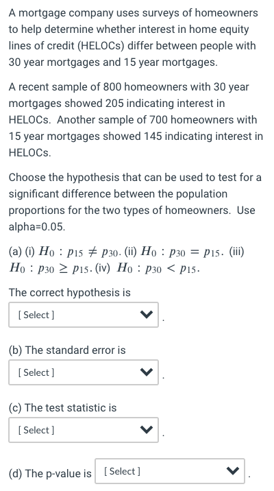 Solved A mortgage company uses surveys of homeowners to help | Chegg.com