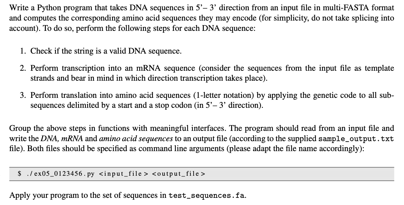 Solved Bioinformatics! Hello, my task is to create a | Chegg.com