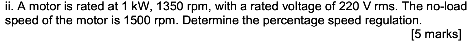 Solved A motor is rated at 1kW,1350rpm, ﻿with a rated | Chegg.com