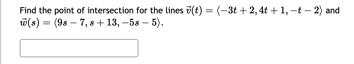 Solved Find the point of intersection for the lines | Chegg.com