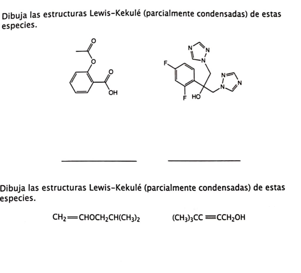 Solved Dibuja las estructuras Lewis-Kekulé (parcialmente | Chegg.com