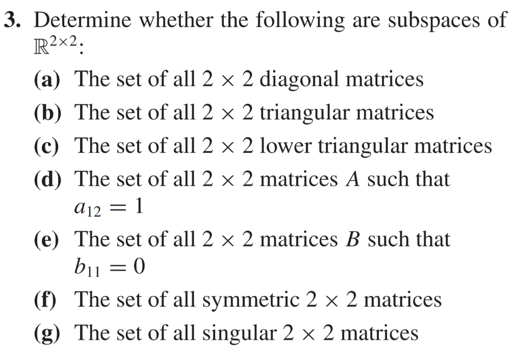 Solved 3. Determine whether the following are subspaces of | Chegg.com