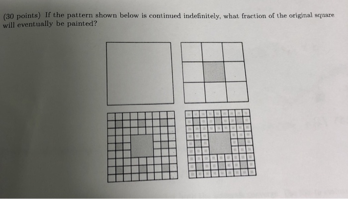 Solved (30 points) If the pattern shown below is continued | Chegg.com