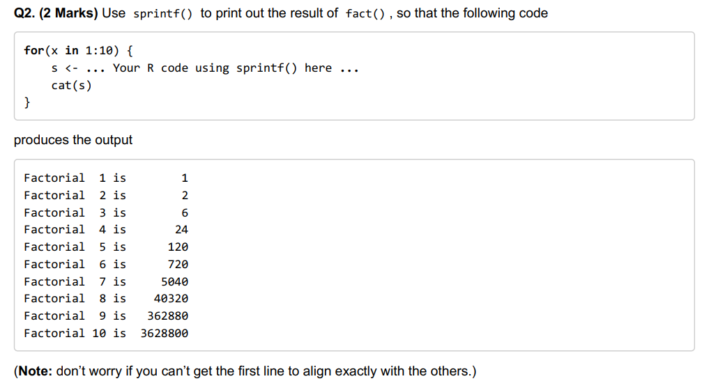 Solved Q2. (2 Marks) Use sprintf() to print out the result | Chegg.com