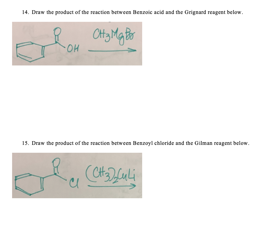 Solved 14. Draw the product of the reaction between Benzoic | Chegg.com
