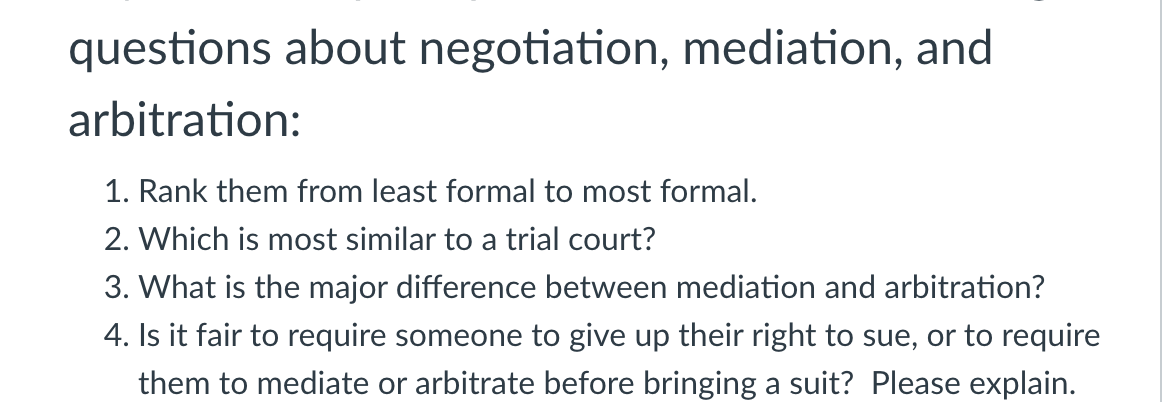 Solved questions about negotiation, mediation, and | Chegg.com