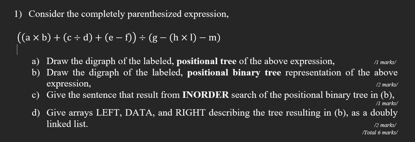 Solved Consider the completely parenthesized | Chegg.com