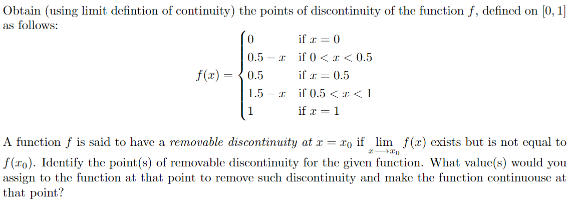 Solved Obtain (using limit defintion of continuity) the | Chegg.com