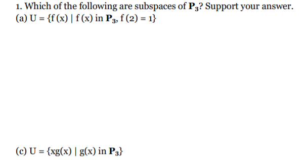 Solved 1. Which of the following are subspaces of P3? | Chegg.com
