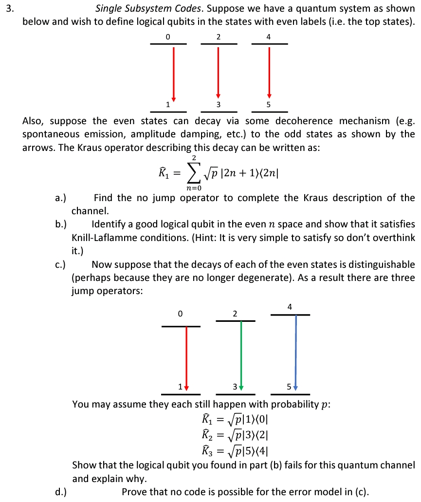 Solved Single Subsystem Codes. Suppose we have a quantum | Chegg.com