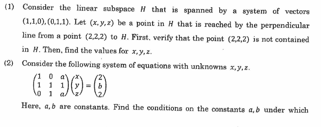 Solved (1) Consider the linear subspace \\( H \\) that is | Chegg.com