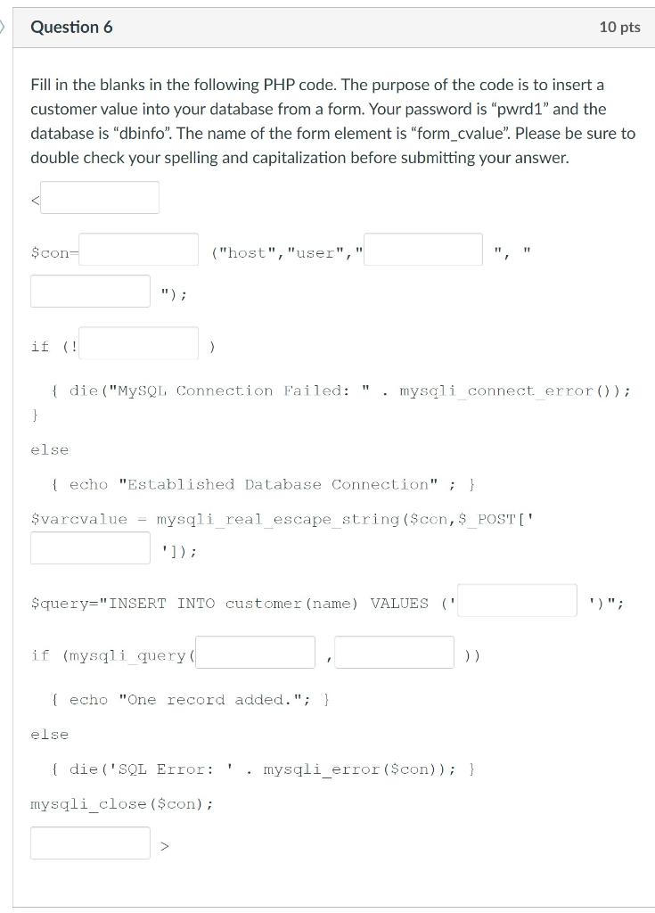Solved Question 6 10pts Fill in the blanks in the following | Chegg.com