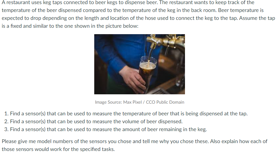 A restaurant uses keg taps connected to beer kegs to | Chegg.com