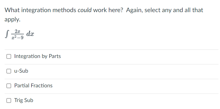 Solved What integration methods could work here? Again, | Chegg.com