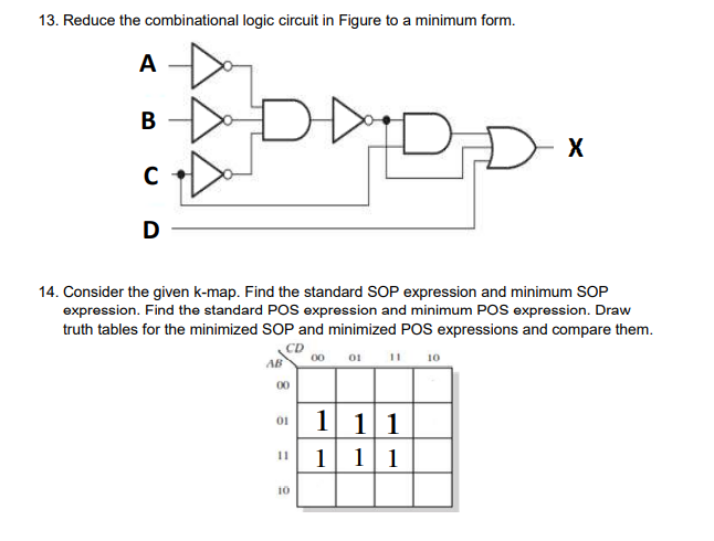 Solved 13. Reduce the combinational logic circuit in Figure | Chegg.com